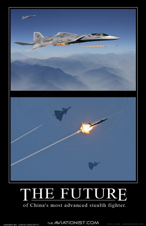 DeMotivational Poster: the future of China's most advanced stealth ...